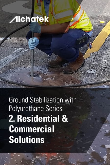 Ground Stabilization with Polyurethane Series - 2. Residential ...