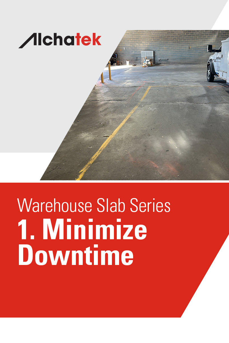 Warehouse Slab Series - 1. Minimize Downtime