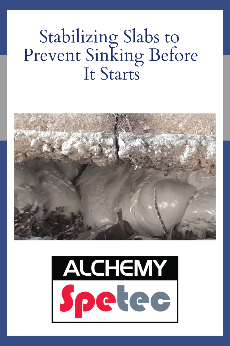 Stabilizing Slabs to Prevent Sinking Before It Starts