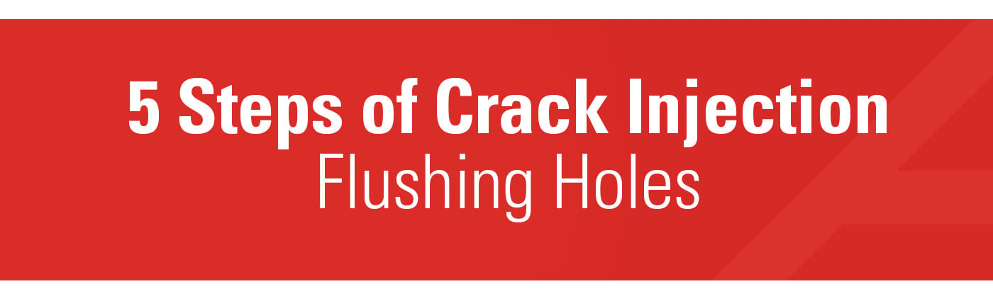 5 Steps of Concrete Crack Injection – 2. Flushing Holes