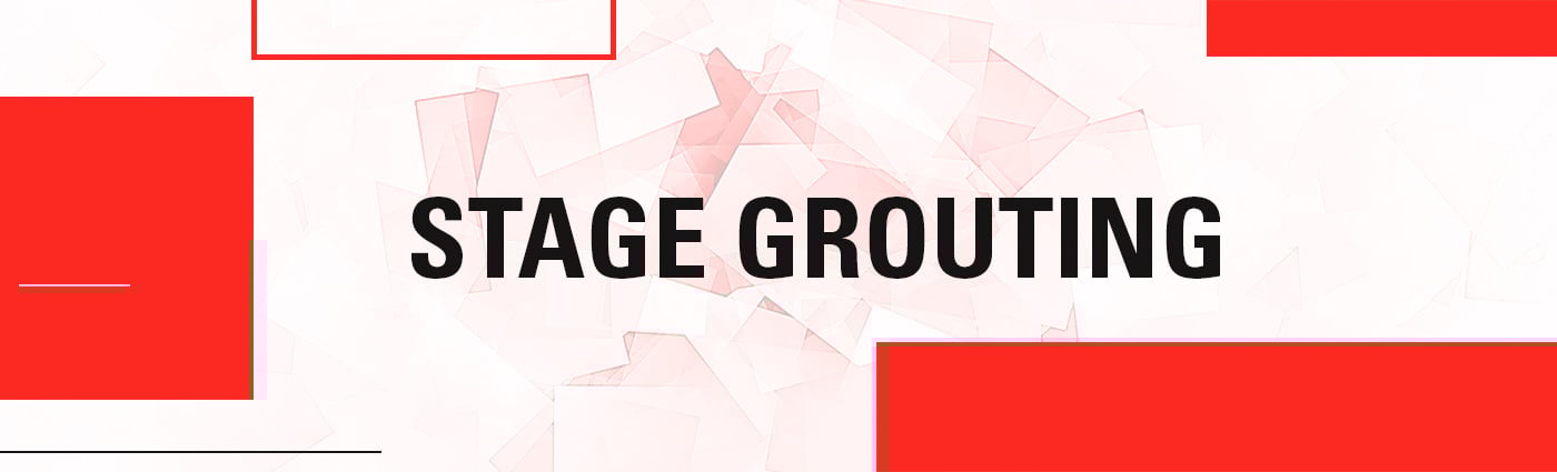 Stage Grouting: A Methodical Approach to Curtain Grouting