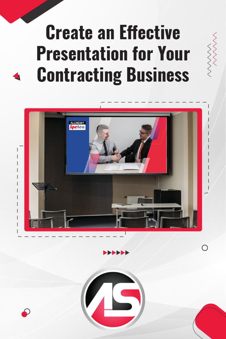 Create an Effective Presentation for Your Contracting Business