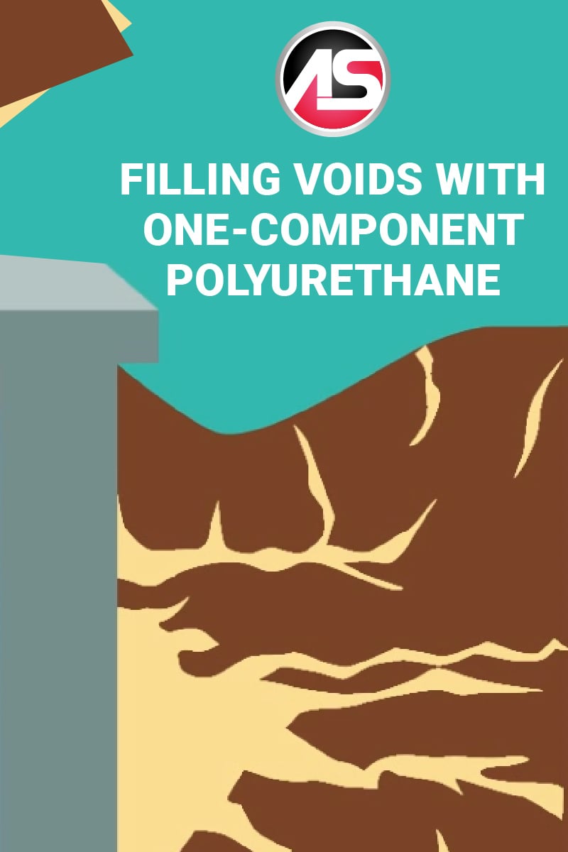 Filling Voids with One-Component Polyurethane