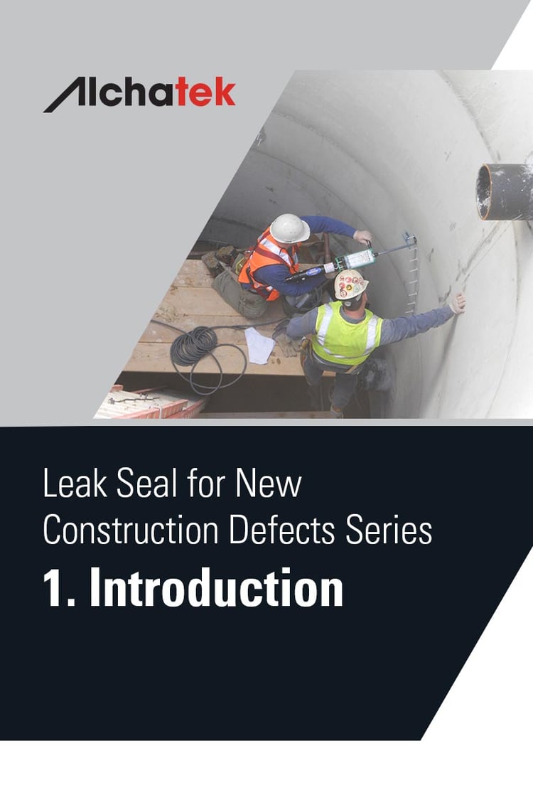 Leak Seal for New Construction Defects Series - 1. Introduction