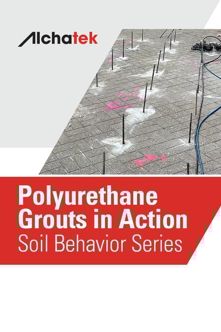 Soil Behavior Series - 4. Polyurethane Grouts in Action