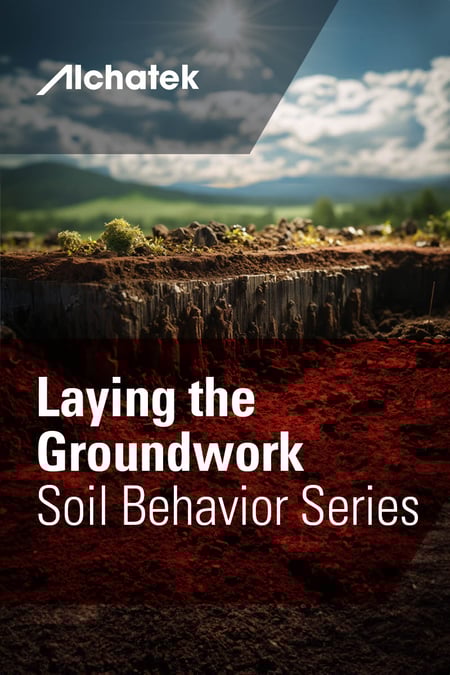 Soil Behavior Series - 1. Laying the Groundwork