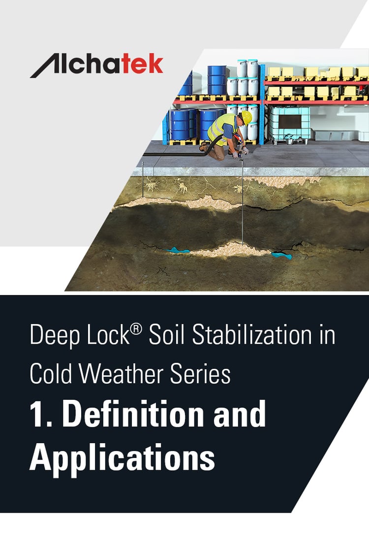 Deep Lock® Soil Stabilization in Cold Weather Series - 1. Definition ...