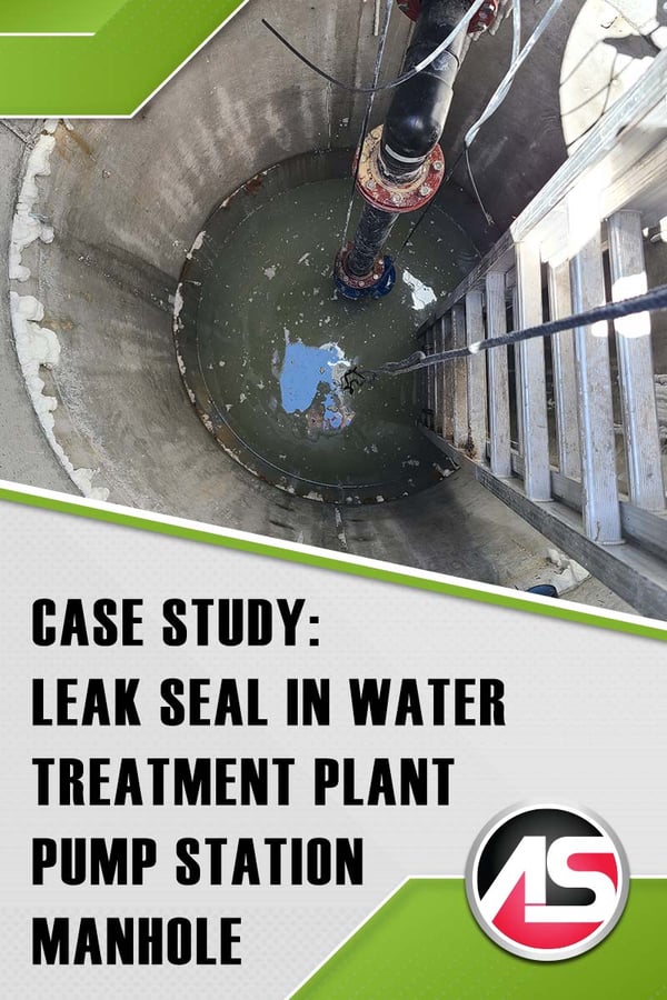 Case Study: Leak Seal in Water Treatment Plant Pump Station Manhole