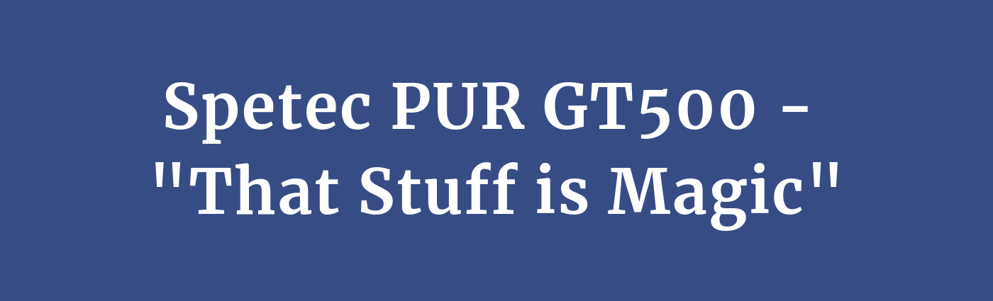 Spetec PUR GT500 - "That Stuff is Magic"