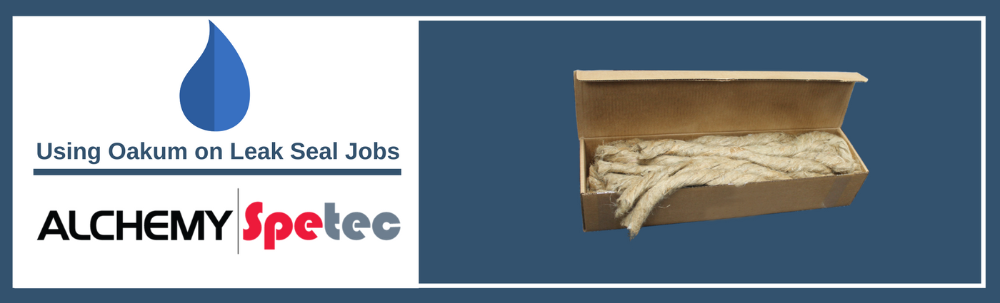 Using Oakum on Leak Seal Jobs