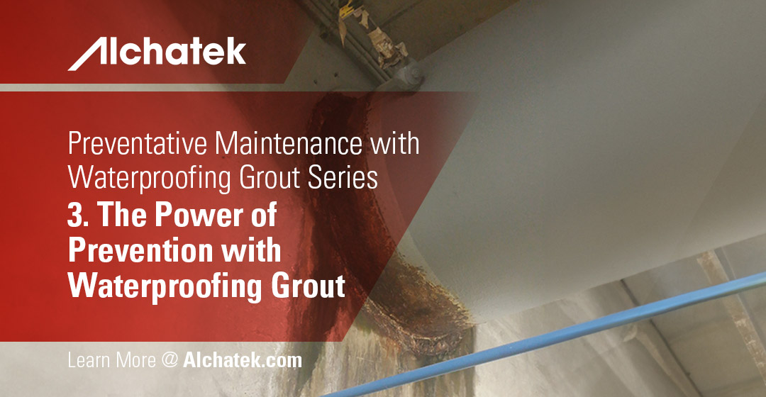 Preventative Maintenance with Waterproofing Grout Series - 3. The Power ...