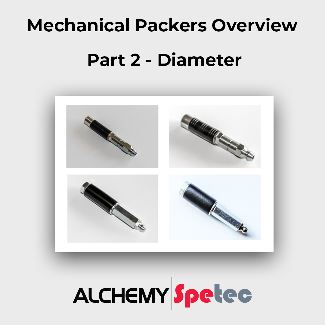 Mechanical Packers Overview Part 2 - Diameter