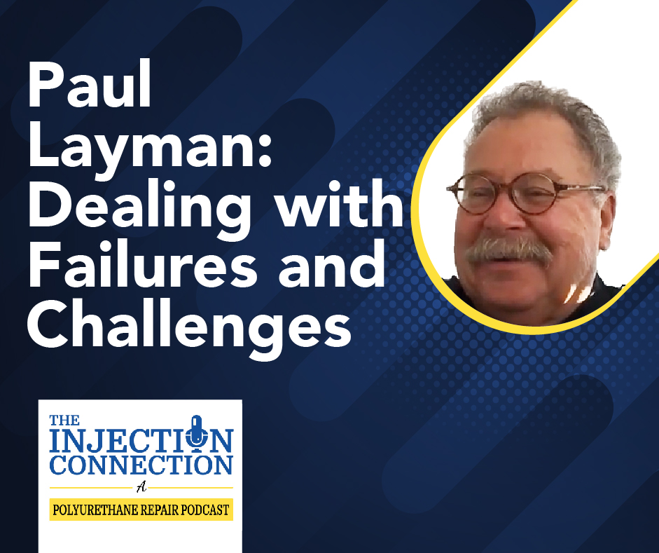 Paul Layman: Dealing with Failures and Challenges