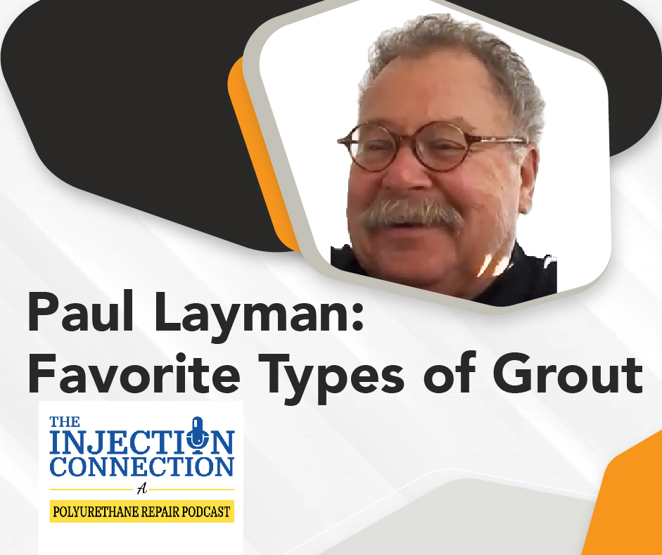 Paul Layman: Favorite Types of Grout