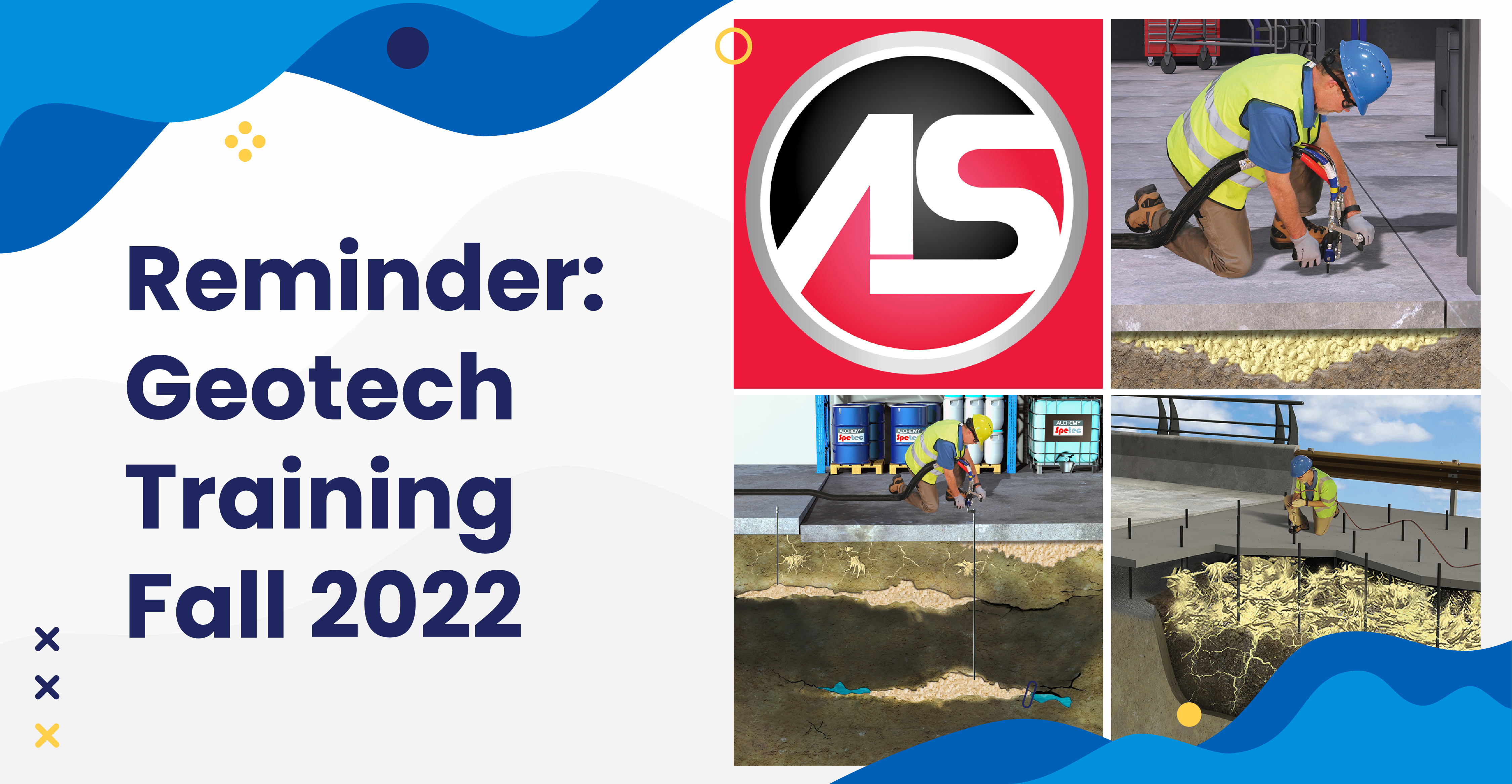 Reminder - Fall Geotech Training: October 4th - 6th, 2022