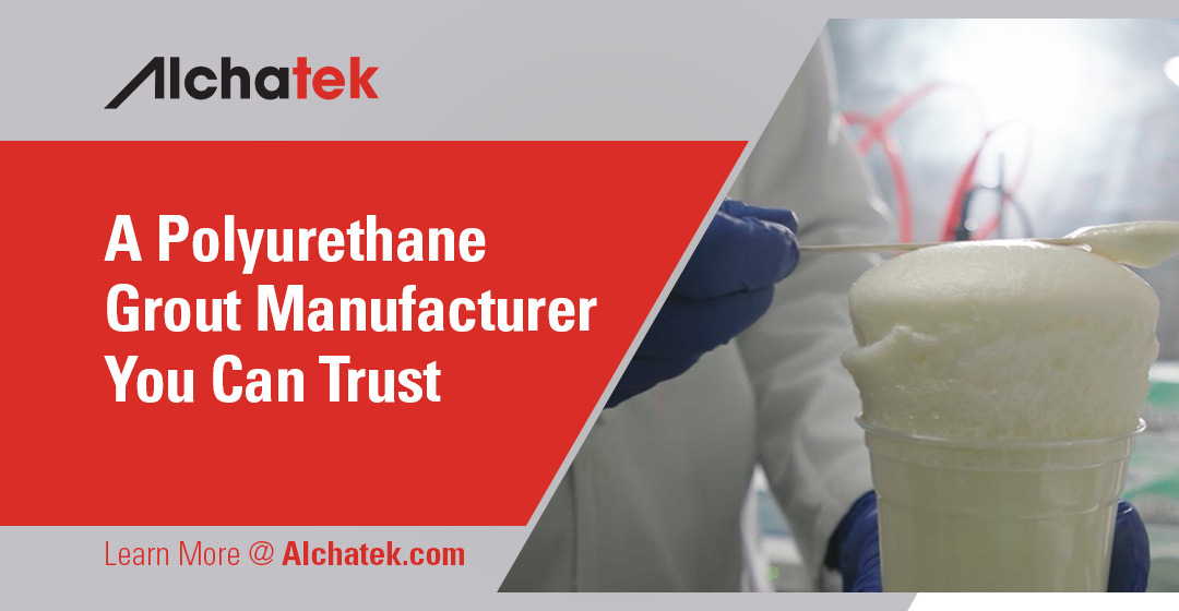 A Polyurethane Grout Manufacturer You Can Trust