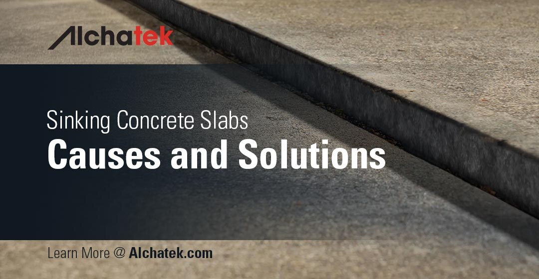 Sinking Concrete Slabs - Causes and Solutions