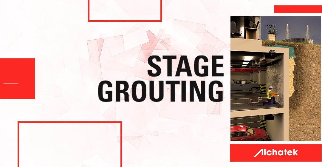 Stage Grouting: A Methodical Approach to Curtain Grouting