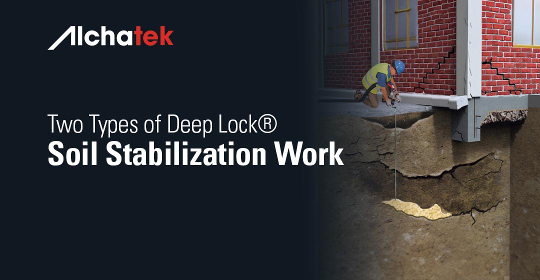 Two Types of Deep Lock® Soil Stabilization Work