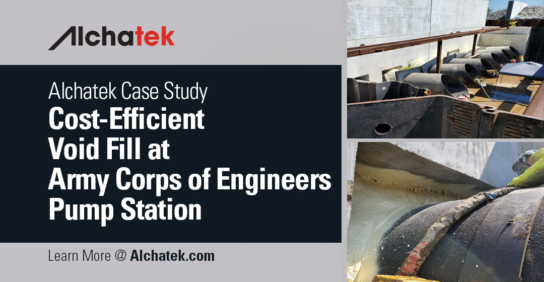 Case Study - Cost-Efficient Void Fill at Army Corps of Engineers Pump ...