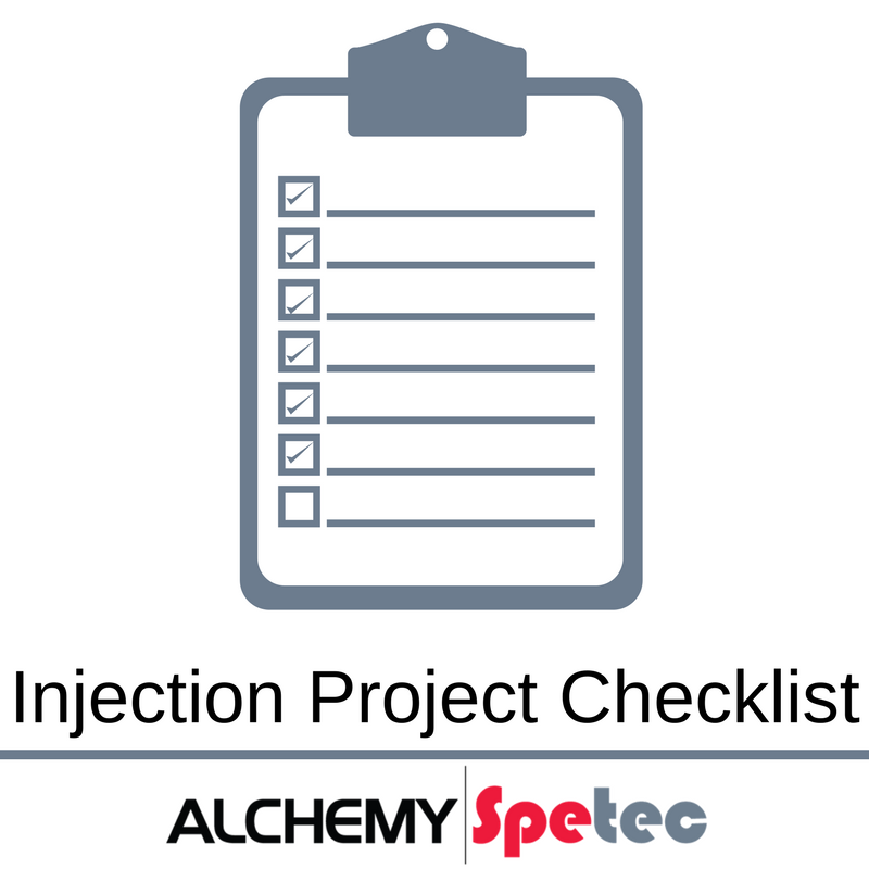 Injection Project Checklist